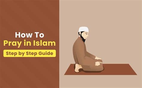 How To Pray In Islam Step By Step Guide Idara Alfurqan