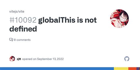 Globalthis Is Not Defined · Issue 10092 · Vitejsvite · Github