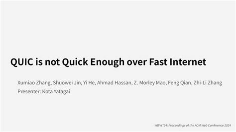 Rg Arch輪考資料 Quic Is Not Quick Enough Over Fast Internet Speaker Deck