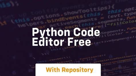 Python Code Editor Free Youtube