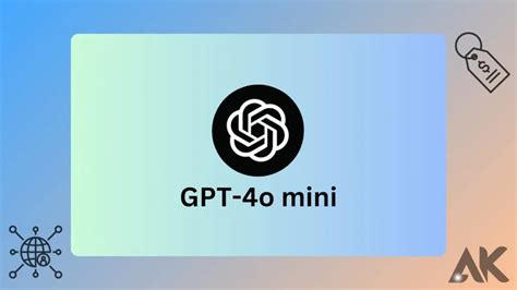 了解 Gpt 4o Mini 的成本：全面的价格细分