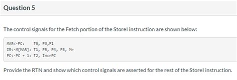Question 5 The Control Signals For The Fetch Portion Chegg Com