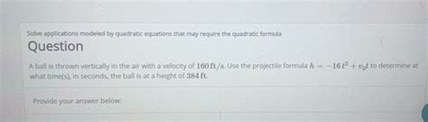 Solved Solve Applications Modeled By Quadratic Equations