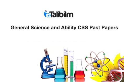 General Science And Ability CSS Past Papers Talib Ilm