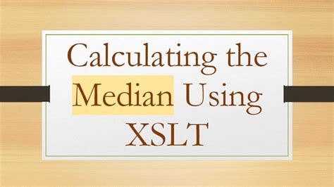 Calculating The Median Using Xslt Youtube