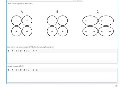 5 Three Particle Diagrams Are Shown Below A B C Which Diagram Best Represents Solid Kcl Explain