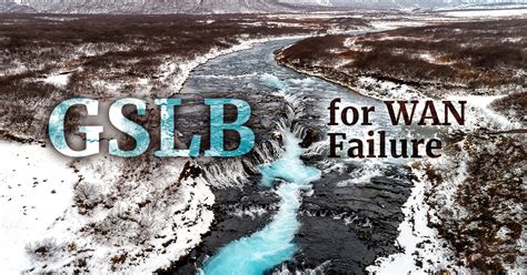 Edge DNS GSLB Ensuring Apps In WAN Failure EfficientIP