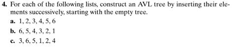 solved 4 for each of the following lists construct an avl