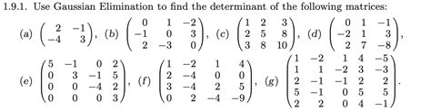 Solved 191 ﻿use Gaussian Elimination To Find The