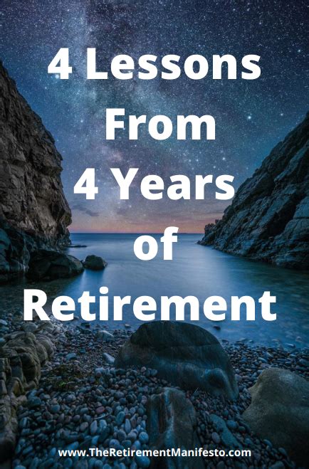 4 Lessons From 4 Years Of Retirement The Retirement Manifesto