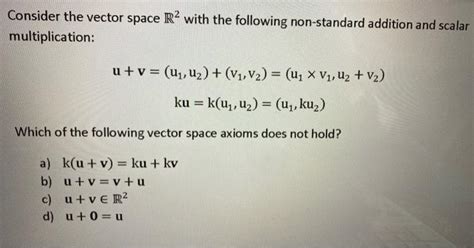 solved consider the vector space r2 with the following