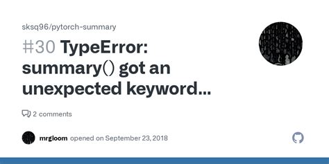 TypeError Summary Got An Unexpected Keyword Argument Input Size Issue Sksq