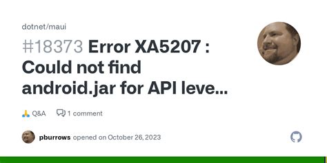 error xa5207 could not find android jar for api level 33 · dotnet