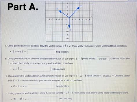 Solved Part A A Using Geometric Vector Addition Draw The