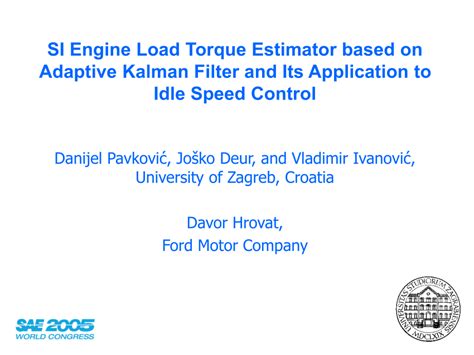 Pdf Si Engine Load Torque Estimator Based On Adaptive Kalman Filter And Its Application To
