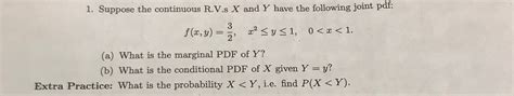 solved 1 suppose the continuous r v s x and y have the