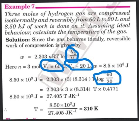 Example 7 Three Moles Of Hydrogen Gas Are Compressed Isothermally And R