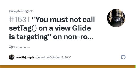 you must not call settag on a view glide is targeting on non root