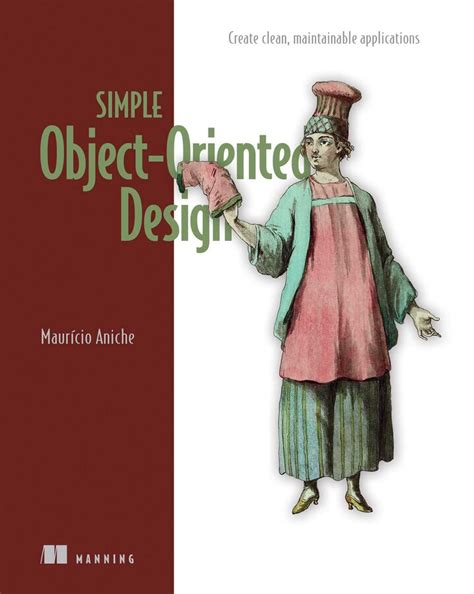 Simple Object Oriented Design Book By Mauricio Aniche Official