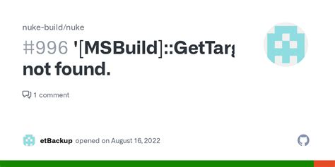 MSBuild GetTargetFrameworkIdentifier Not Found Issue Nuke Build Nuke GitHub