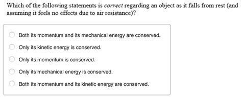 Solved Which Of The Following Statements Is Correct