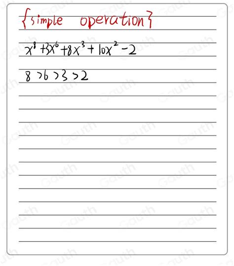 solved which polynomial lists the powers in descending order a x 8
