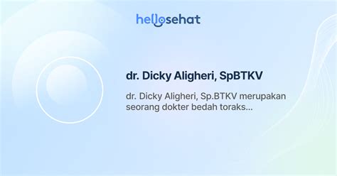 Dr Dicky Aligheri Spbtkv Bedah Toraks Kardiovaskular Buat Booking