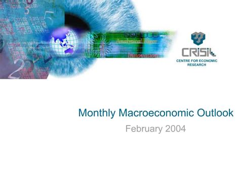 Ppt Monthly Macroeconomic Outlook Powerpoint Presentation Free Download Id 1200916