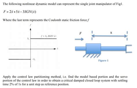 The Following Nonlinear Dynamic Model Can Represent Chegg