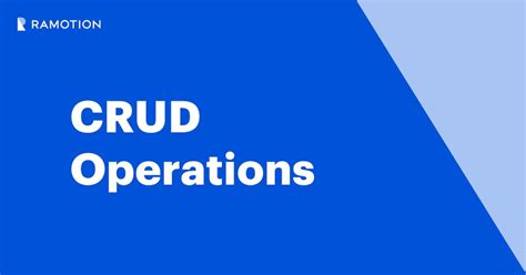 A Primer On Crud Operations How Applications Manage Data Ramotion