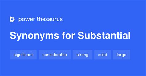 Substantial Synonyms 2 919 Similar Words And Phrases
