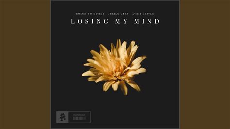 Losing My Mind Youtube