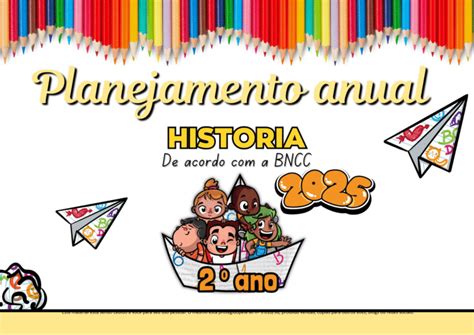 Planejamento Anual 2º Ano Alinhado á Bncc Clube Aprendizados Mágicos