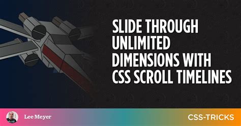 Slide Through Unlimited Dimensions With Css Scroll Timelines Ohh Rex