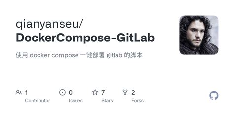 Github Qianyanseudockercompose Gitlab 使用 Docker Compose 一键部署 Gitlab 的脚本