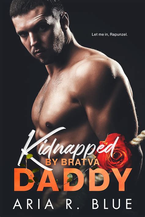 Kidnapped By Bratva Daddy A Dark Mafia Romance Kingdoms Book EBook Blue Aria R Amazon