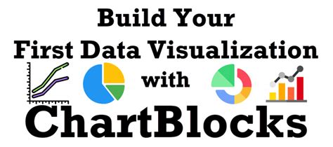 Build Your First Data Visualization With Chartblocks Pluralsight