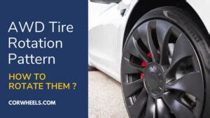 AWD Tire Rotation Pattern Explained - How To Rotate Them?
