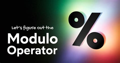 Understanding The Javascript Modulo Operator