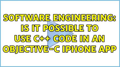 Software Engineering Is It Possible To Use C Code In An Objective C Iphone App 3 Solutions