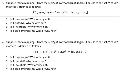 Solved 6 Suppose That A Mapping T From The Set P3 Of Chegg Com