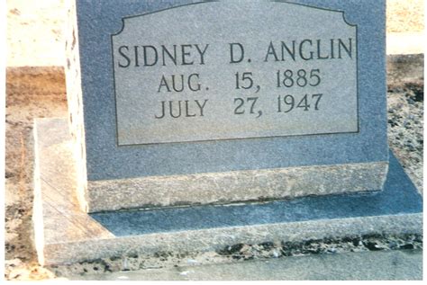 Sidney Daniel Anglin 1885 1947 Find A Grave Memorial