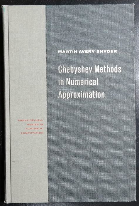 Chebyshev Methods In Numerical Approximation Prentice Hall