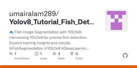 Pull Requests Spacewalker Yolov Tutorial Fish Detection GitHub