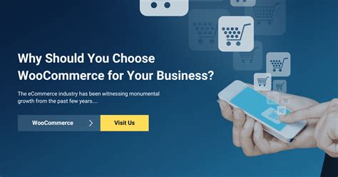 Why Should You Choose WooCommerce For Your Business