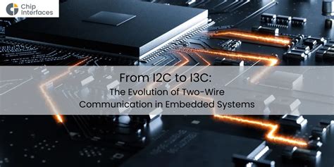 from i2c to i3c evolution of two wire communication in embedded systems