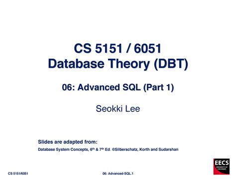 Advanced SQL Slides Are Adapted From Database System Concepts Th Th Ed Studocu