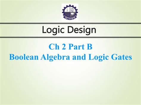 Boolean Algebra And Logic Gates Chapter 2 Ppt