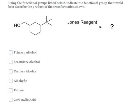 Solved Question Points Using The Functional Groups Chegg Com