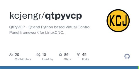 Github Kcjengr Qtpyvcp Qtpyvcp Qt And Python Based Virtual Control Panel Framework For